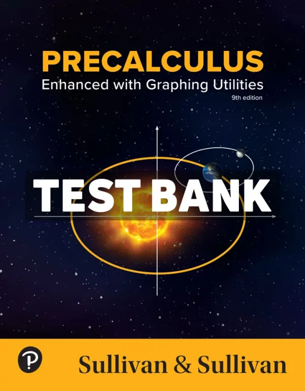 Precalculus – Enhanced with Graphing Utilities 9th Edition Sullivan ...